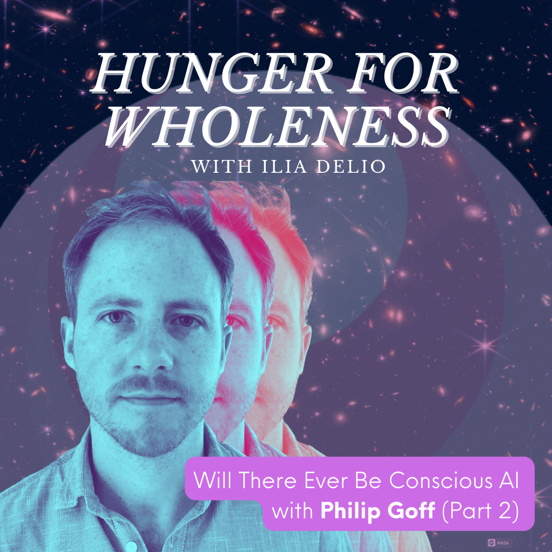 H4W: Will There Ever Be Conscious AI with Philip Goff (Part 2) | C4C