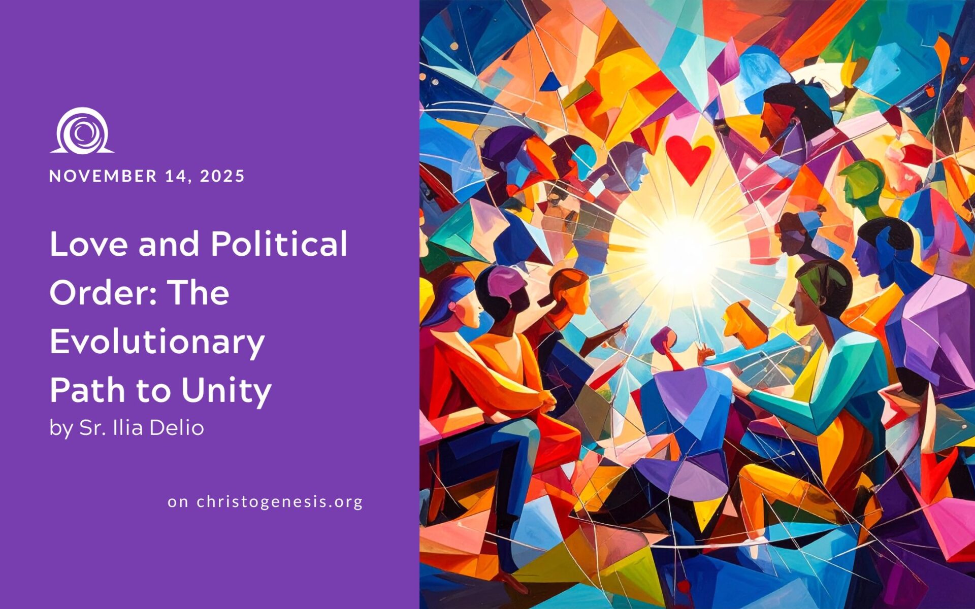 Love and Political Order: The Evolutionary Path to Unity | Center for ...